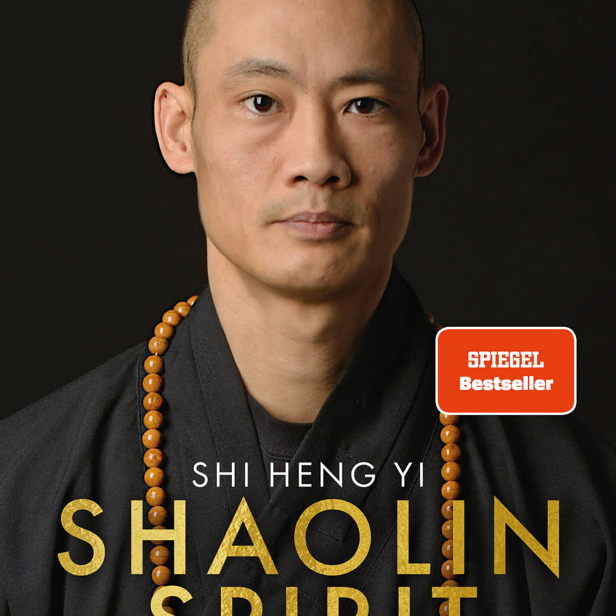 Shaolin Spirit by Shi Heng Yi and Stefanie Koch | YOGISHOP